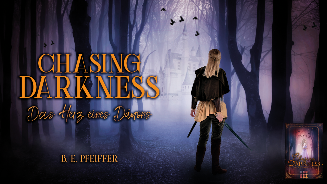 Chasing Darkness – Das Herz eines Dämons | B.E. Pfeiffer